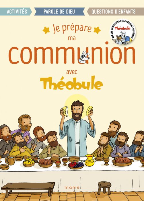 « Je prépare ma première communion avec Théobule