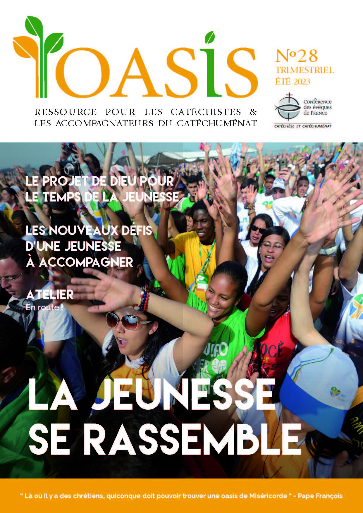 L'Oasis n°28 : La jeunesse se rassemble | Catéchèse & Catéchuménat