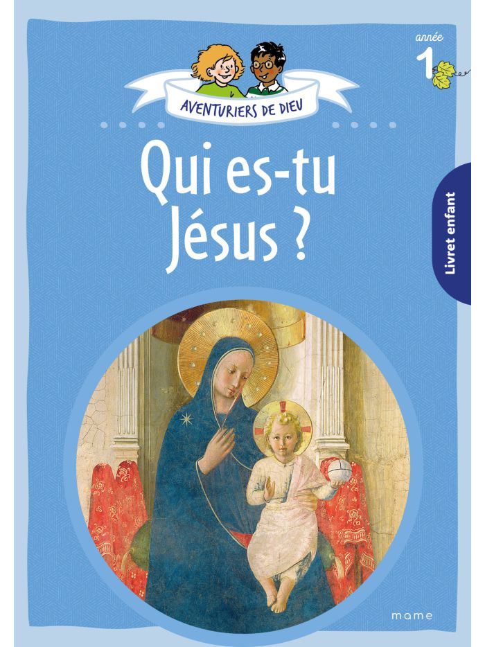 « Les aventuriers de Dieu » une collection de catéchèse pour le ...